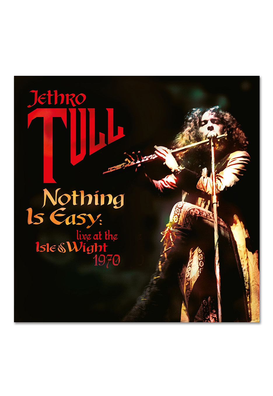 Jethro Tull - Nothing Is Easy Live At The Isle Of Wight 1970 - CD ...
